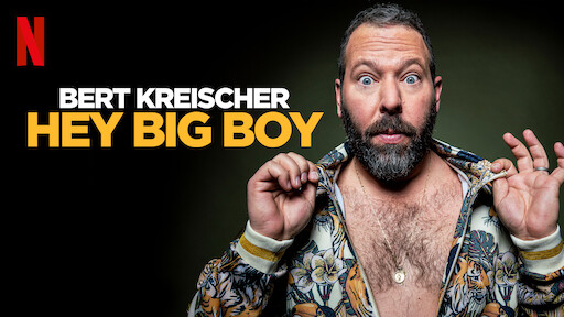 Watch Bert Kreischer The Machine Netflix